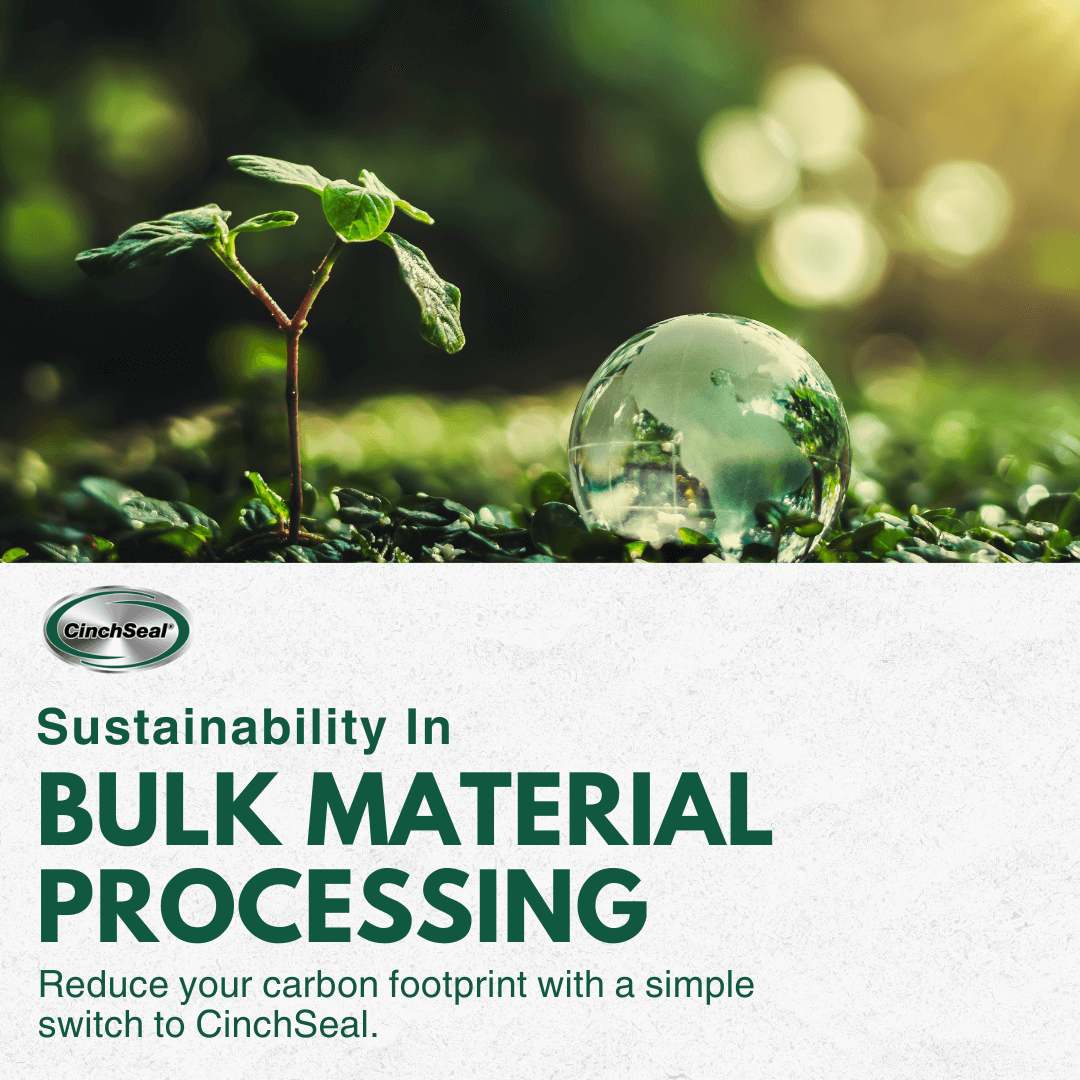 Sustainability post - CinchSeal Rotary Shaft Seal Manufacturer